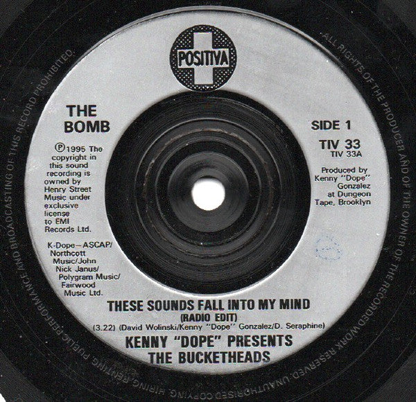 Kenny "Dope"* Presents The Bucketheads - The Bomb! (These Sounds Fall ...